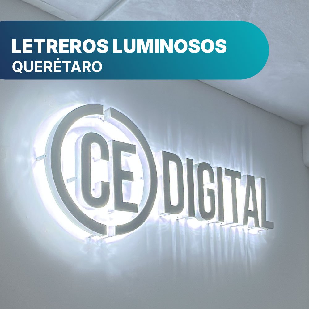 Letreros Luminosos en Querétaro